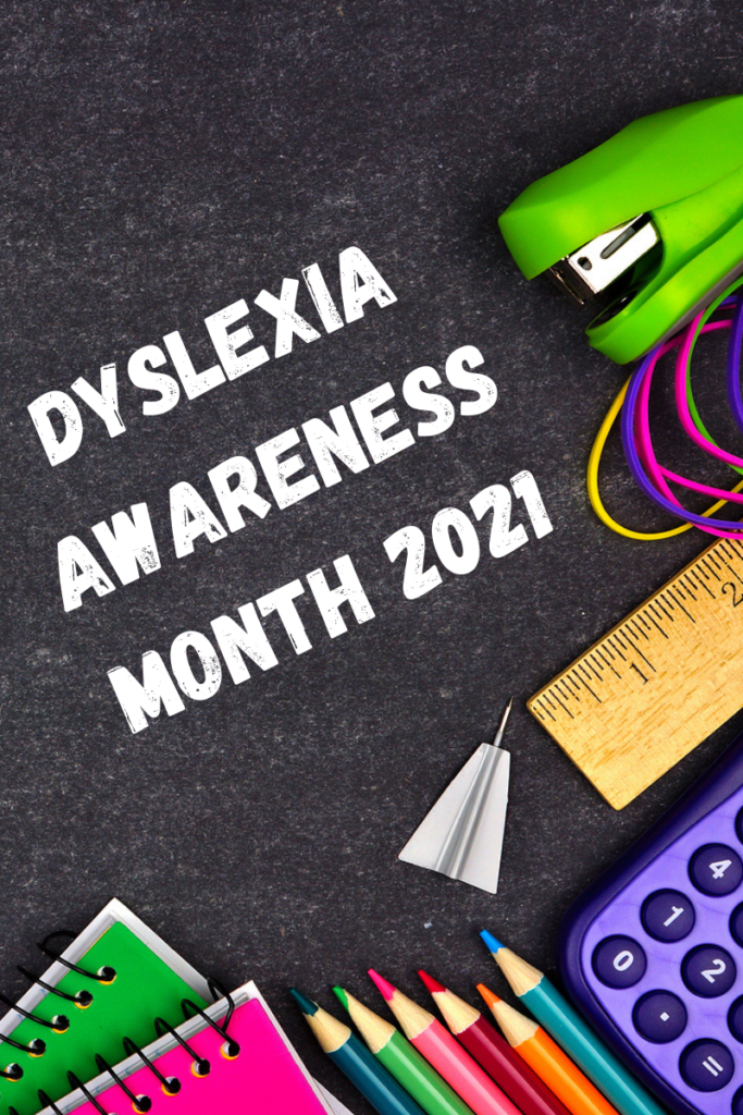 Dyslexia Awareness Month 2021 - inform, educate, support